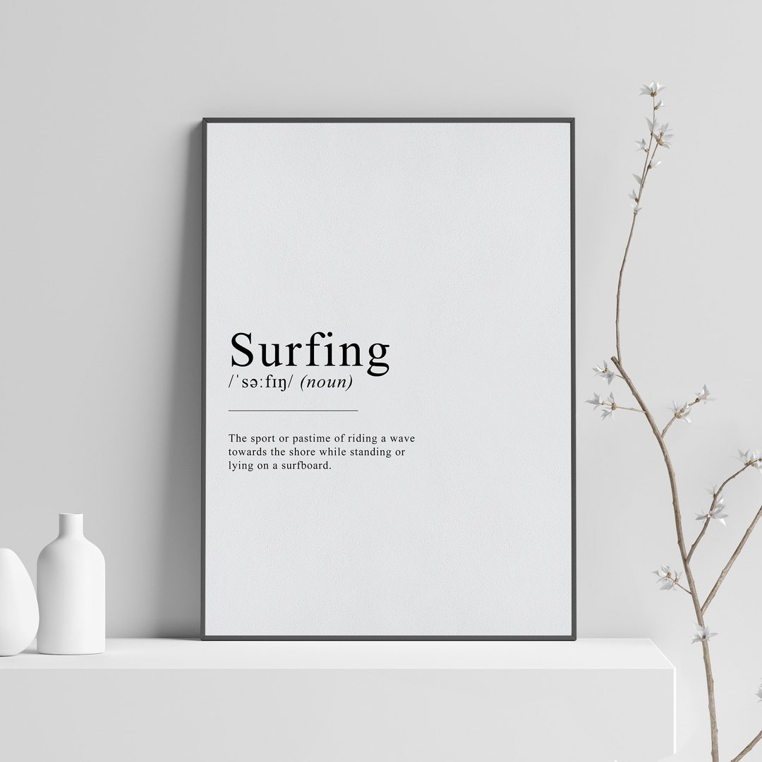 Surfing Poster Quote, Surf Printed Poster - Etsy