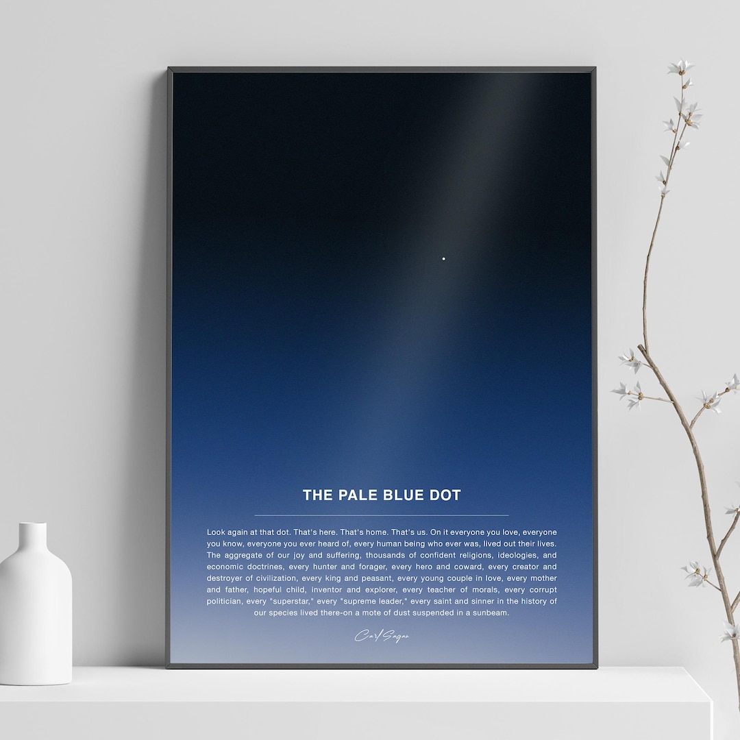 Pale Blue Dot Poster Quote, Space Poster, Voyager 1, Carl Sagan ...