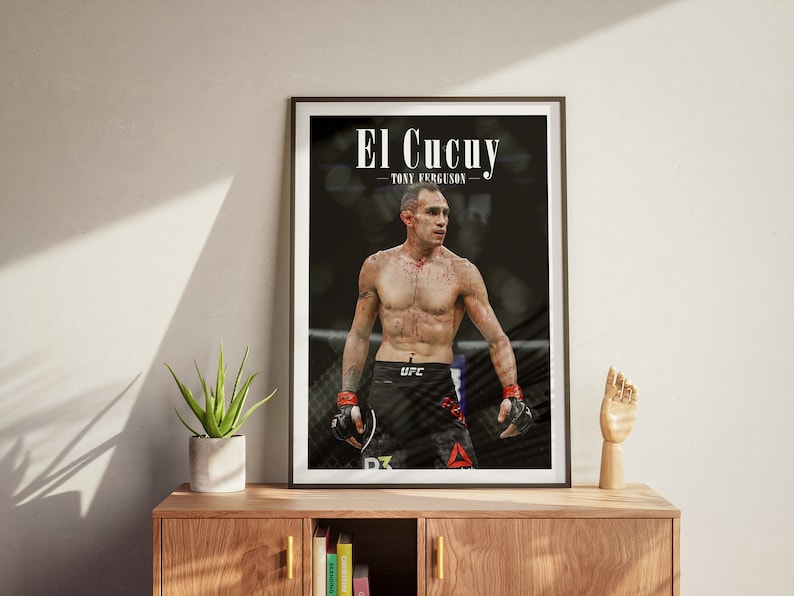 Tony Ferguson El Cucuy, UFC Poster, Fighter Poster, Athlete Motivation ...