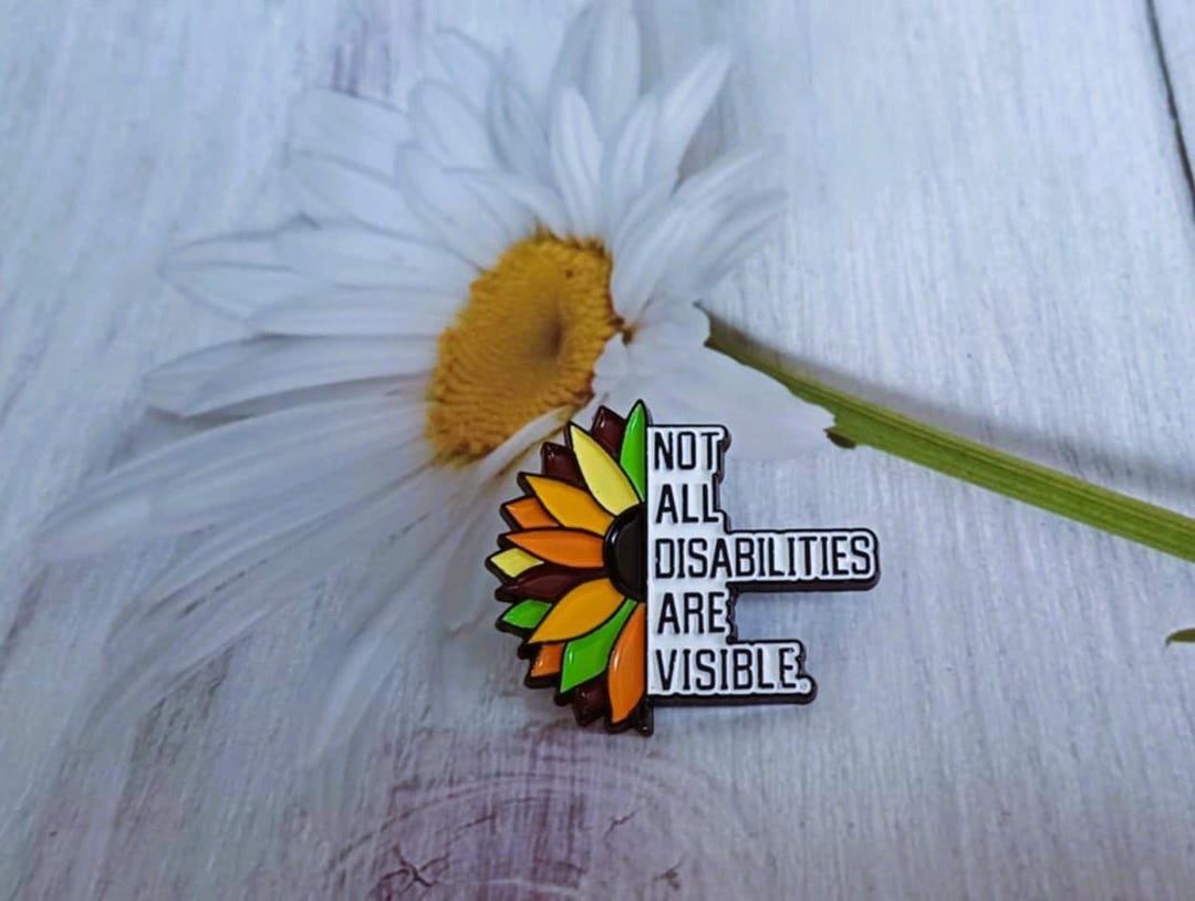 Not All Disabilities Are Visible Badge, Not All Disabilities Are ...