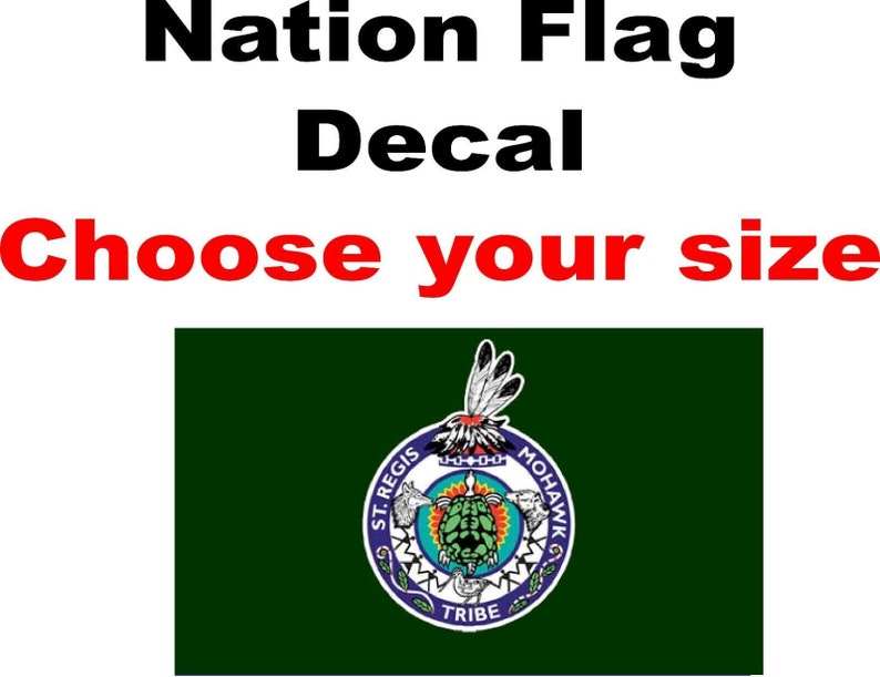 Flag of the St Regis Mohawk Tribe, STICKER, DECAL, 5YR Flag of Mohawk ...