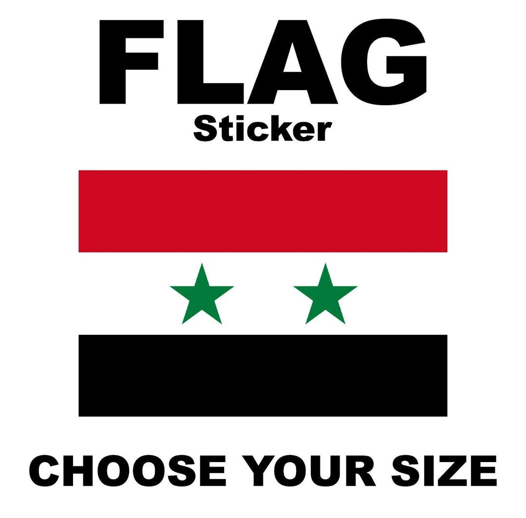 Flag of Syrian Arab Republic , Sticker, Decal, 5 Yr Vinyl - Etsy