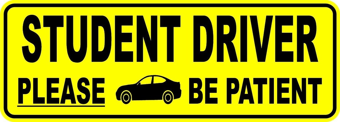 Student Driver Please Be Patient Car Bumper STICKER Decal 3"x9" - Etsy