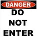 Coroplast Construction Signs - 48" X 48" - Qty 2 - Danger Do Not Enter ...