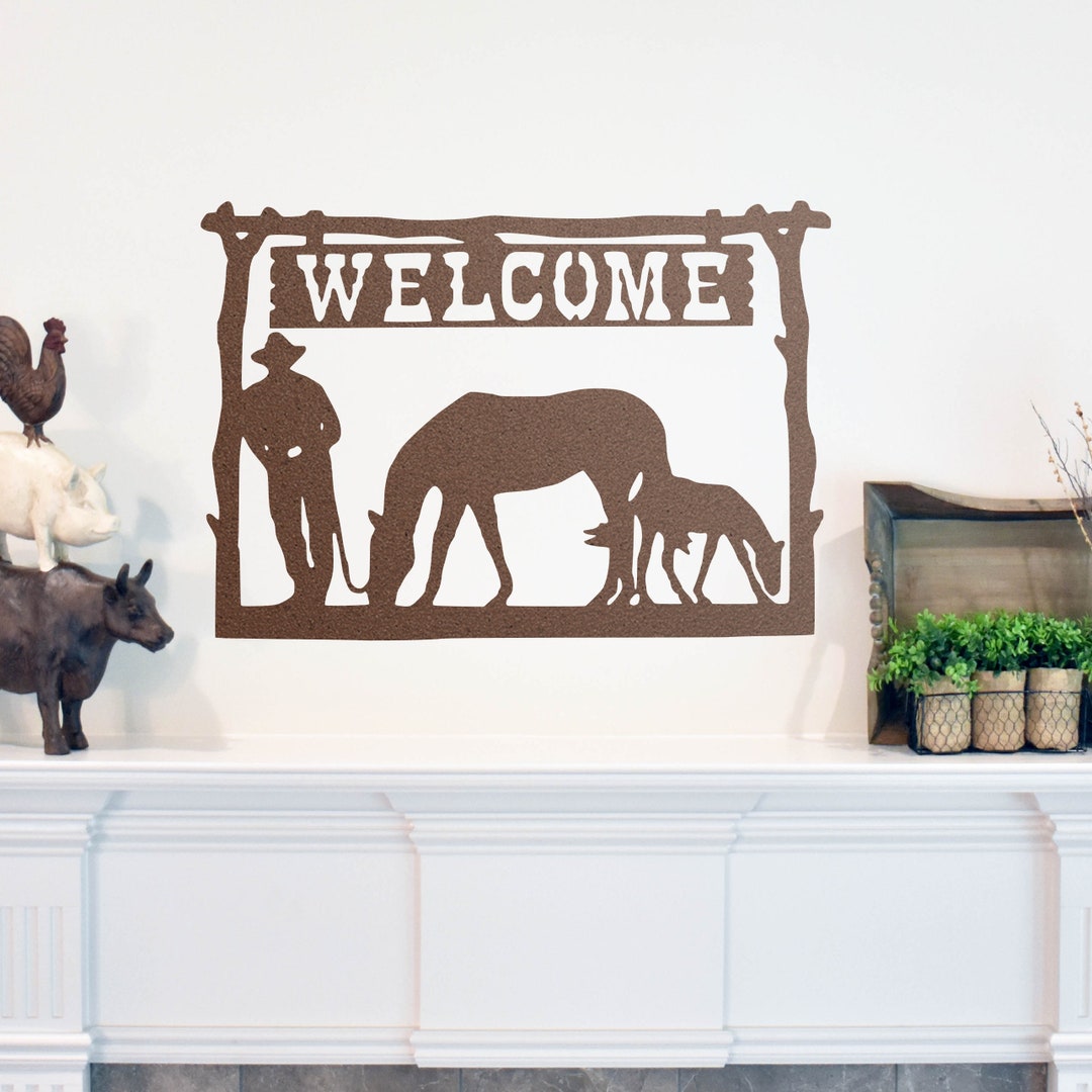 Cowboy Welcome Farm Sign ~ Metal Porch Sign | Metal Gate Sign | Farm ...