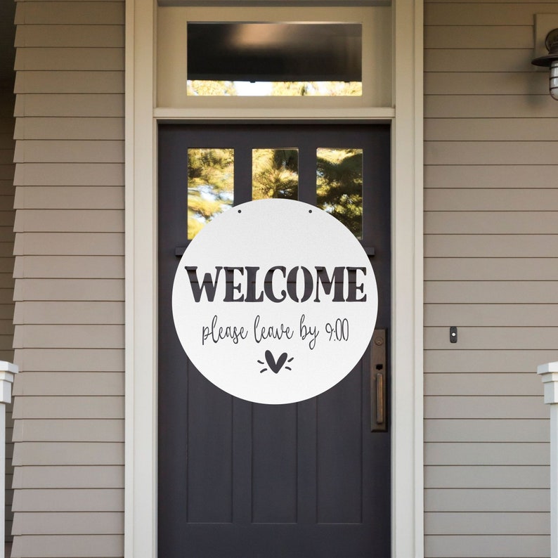 Welcome Please Leave by 9 Outdoor Metal Sign Unwelcome - Etsy