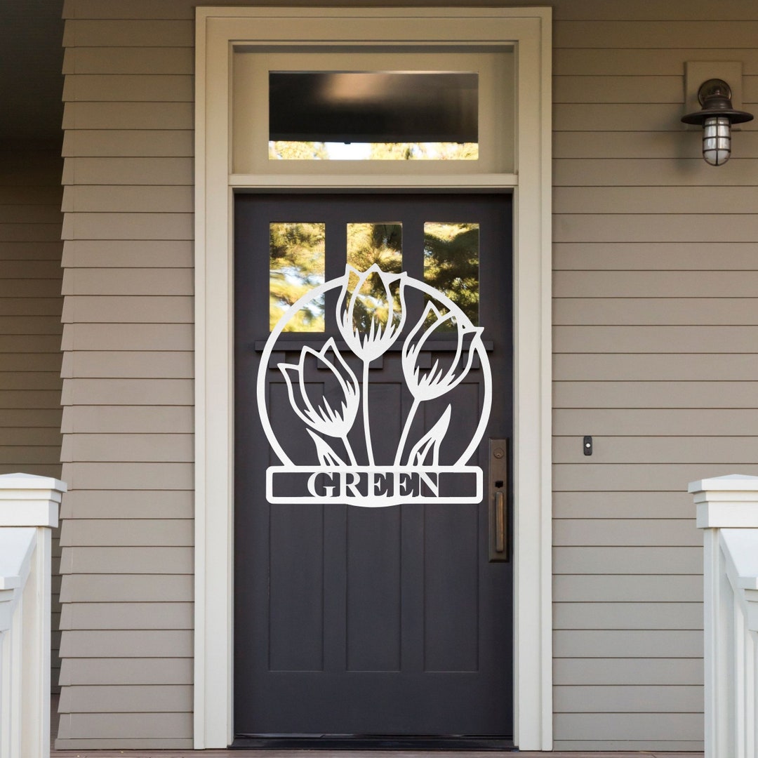 Custom Tulip Metal Sign ~ Metal Porch Sign | Front Door Sign ...