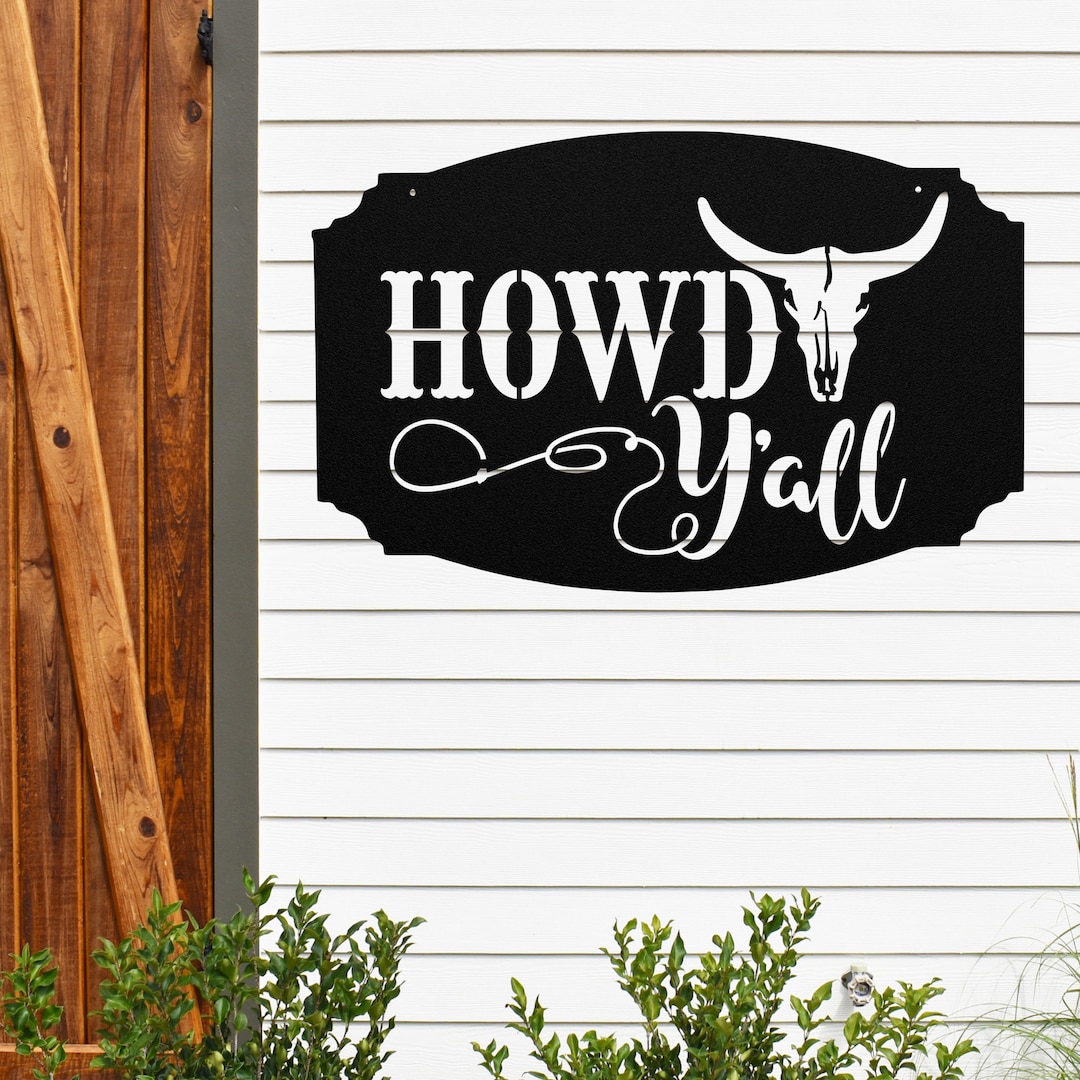 Howdy Y'all ~ Metal Porch Sign | Personalized Metal Sign | Custom Porch ...