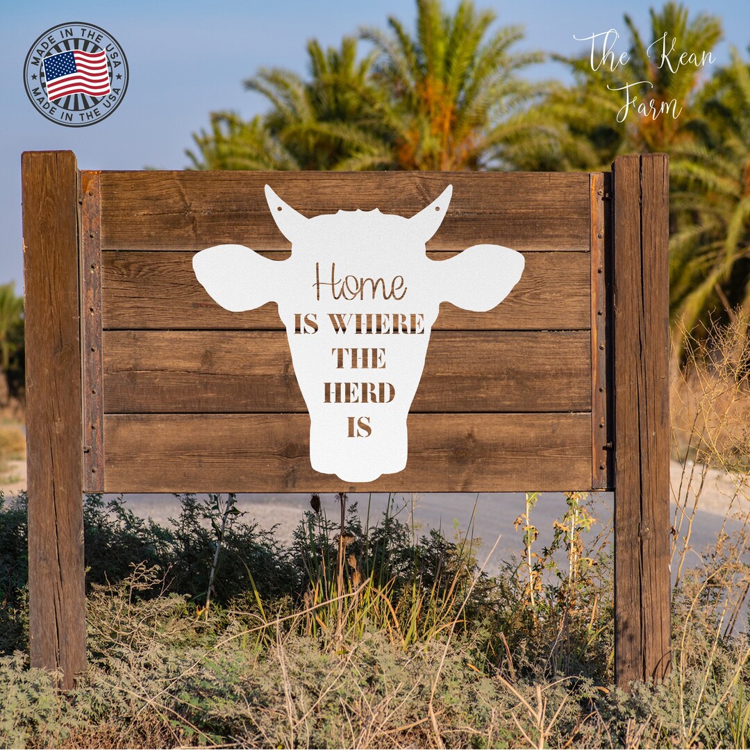 Home is Where the Herd is Sign ~ Metal Porch Sign | Metal Gate Sign ...