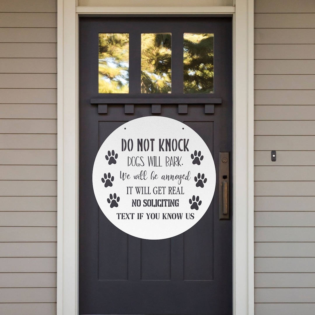 Do Not Knock Dogs Will Bark ~ Custom Porch Sign | Metal Porch Sign ...