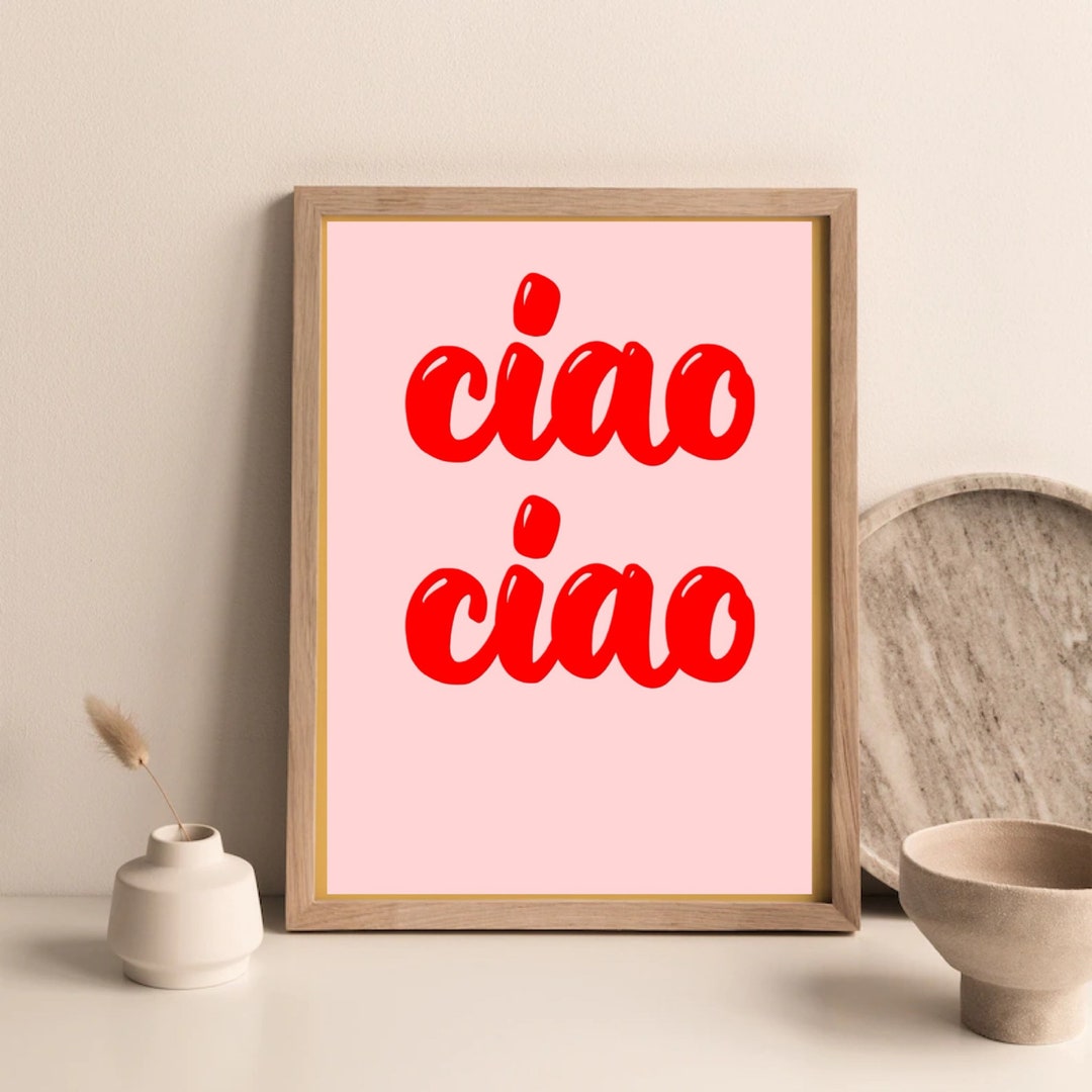 Poster ciao Ciao Print Italy Vacation Summer Colorful Cool Posters Pink ...