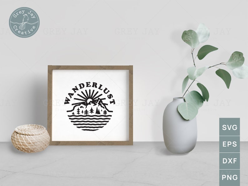 WANDERLUST SVG, Wanderlust Cut File, Mountains, Lake, Sunset, Sunrise ...