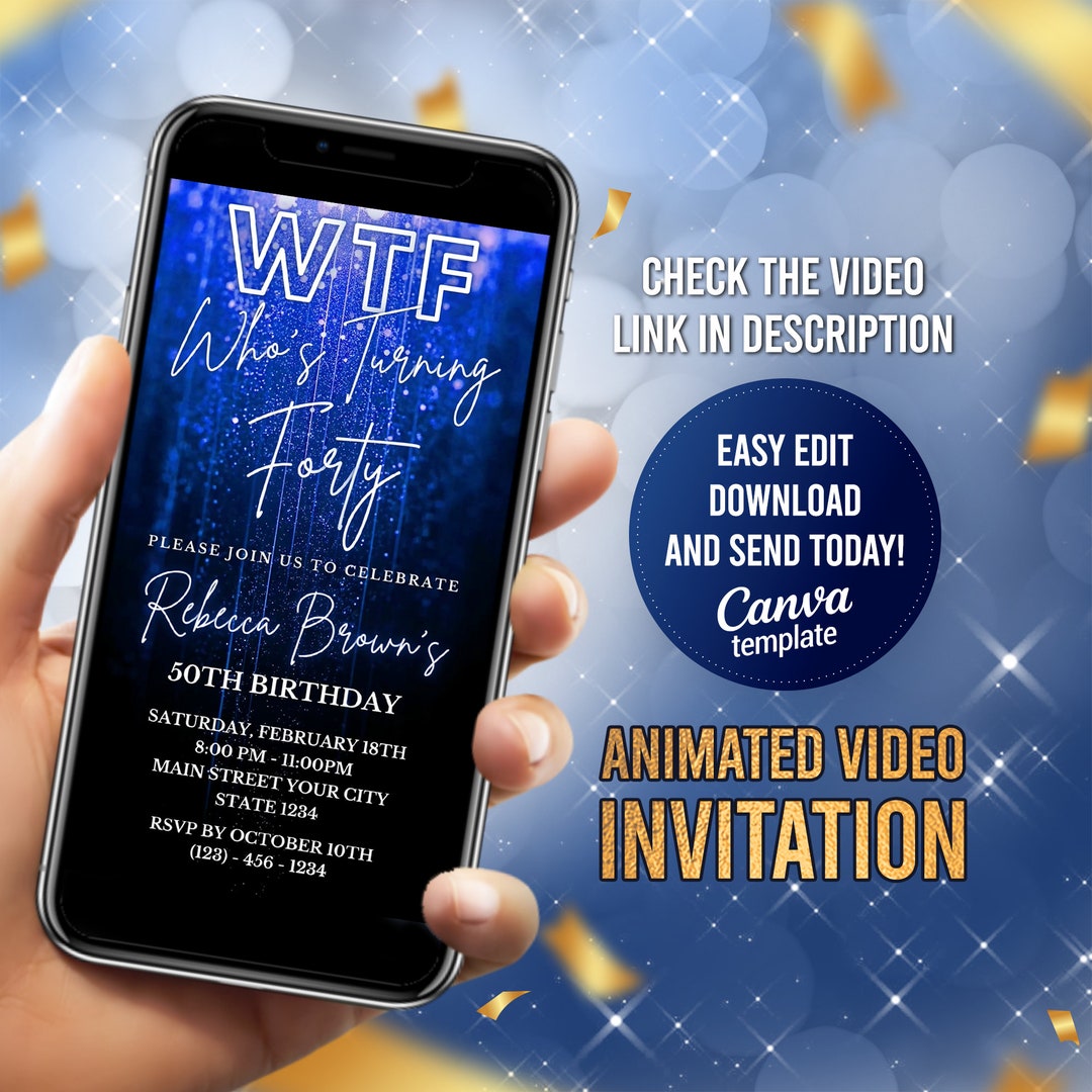 Editable Age, WTF Who's Turning Forty Blue Birthday Invitation, Women ...
