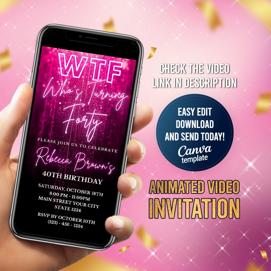 WTF Invite, WTF Who's Turning Forty E Invite, 40th Birthday Video ...
