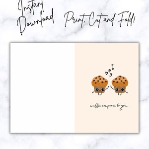 Muffin Compares to You Printable Card - Etsy