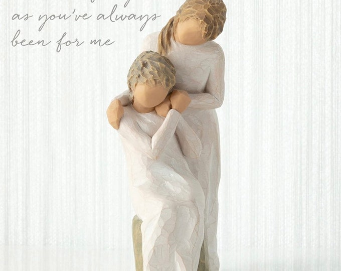 Loving My Mother - Willow Tree by Susan Lordi- I’m Here for You, as You ...