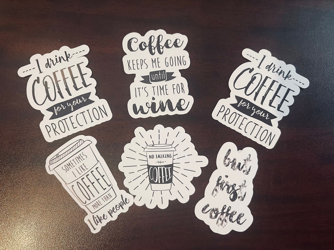 Coffee Stickers Coffee and Wine Stickers Caffeine Stickers No Talking ...