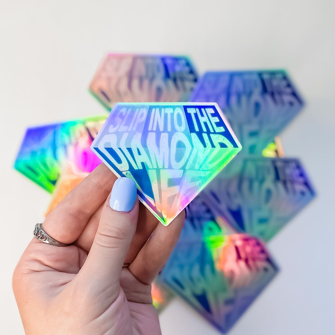 Slip Into the Diamond Life SVT Holographic Sticker - Etsy