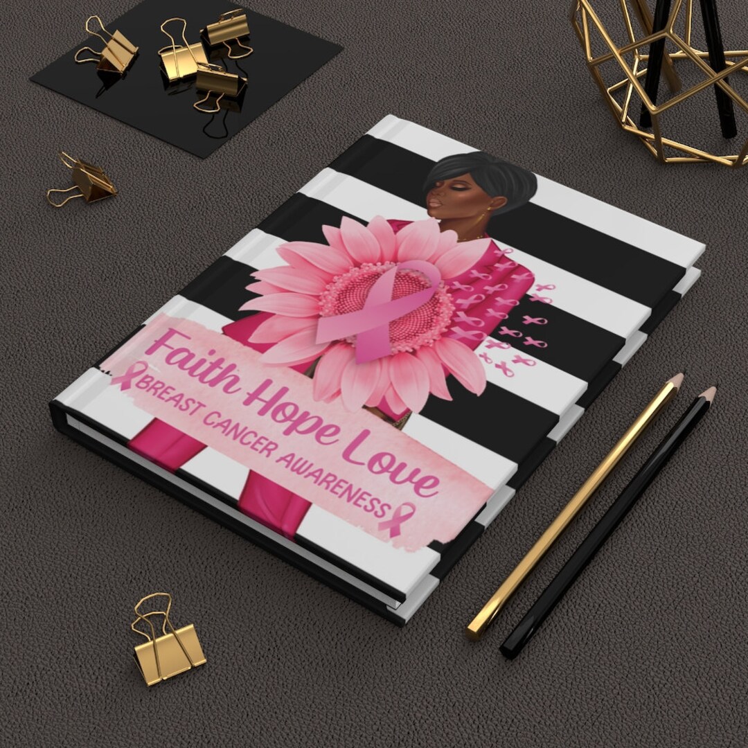 Cancer Awareness Journal | Faith, Love, and Hope Journal: Breast Cancer ...