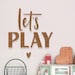 Wood Art for Nursery, Lets Play Sign, Playroom Sign, Playroom Wall Art ...