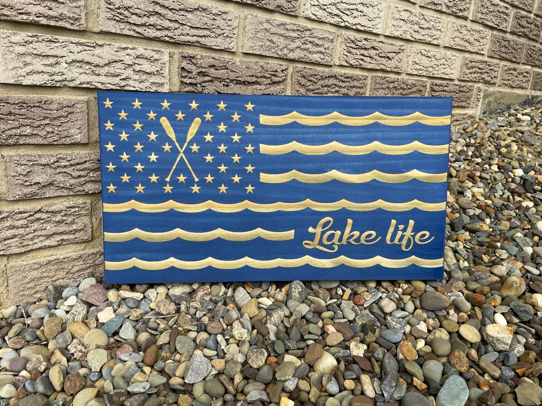 Lake Life Wall Sign, Laser Cut Wooden Flag, Size 10x18, Color Options ...