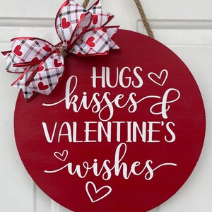 Happy Valentine's Day Door Hanger * Hugs & Kisses Valentine Wishes ...