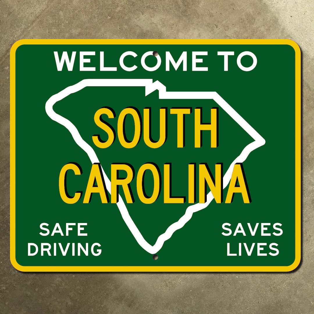 South Carolina State Line Safe Driving Saves Highway Marker Map Road ...