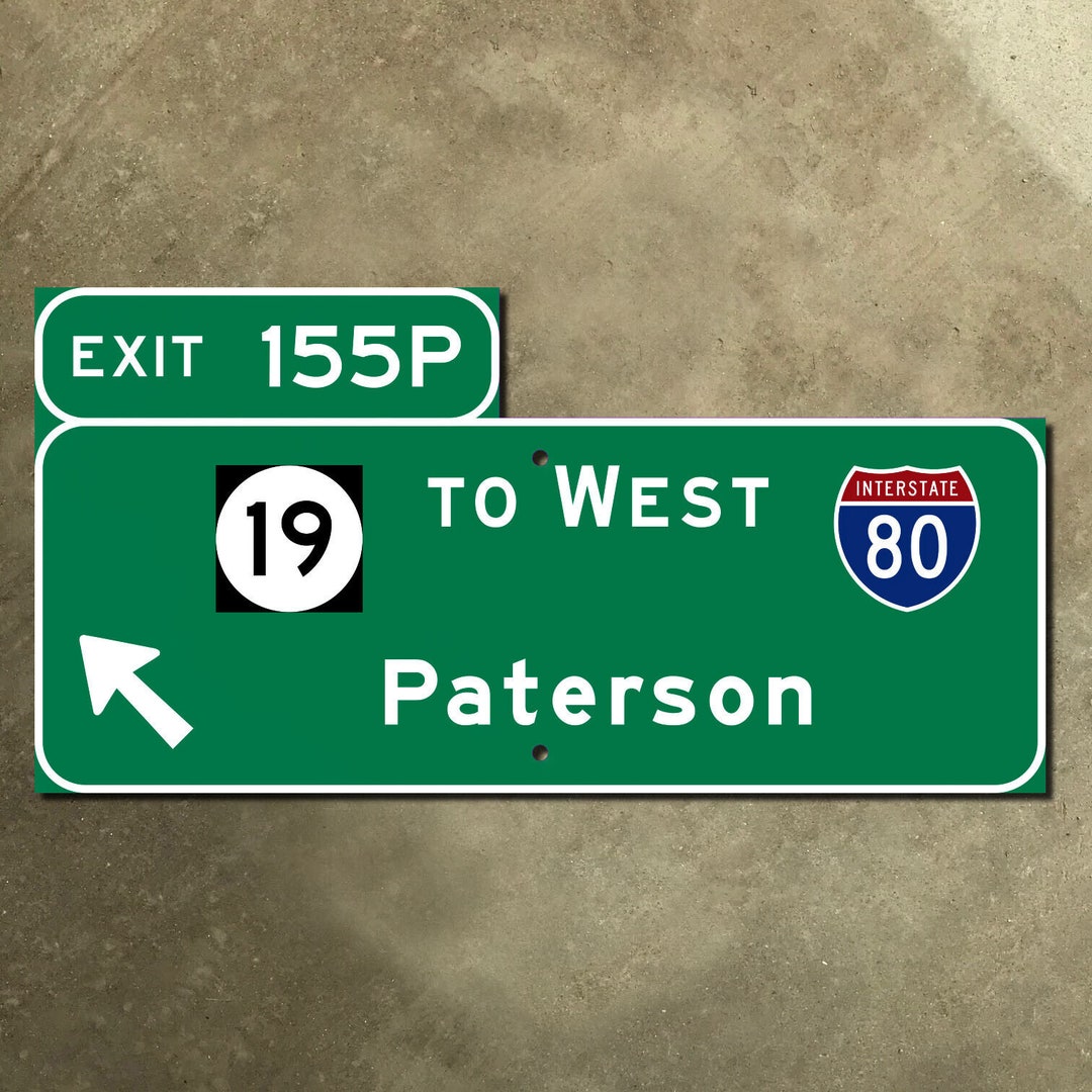 New Jersey Parkway Exit 155P Paterson State Highway 19 80 Road Sign ...