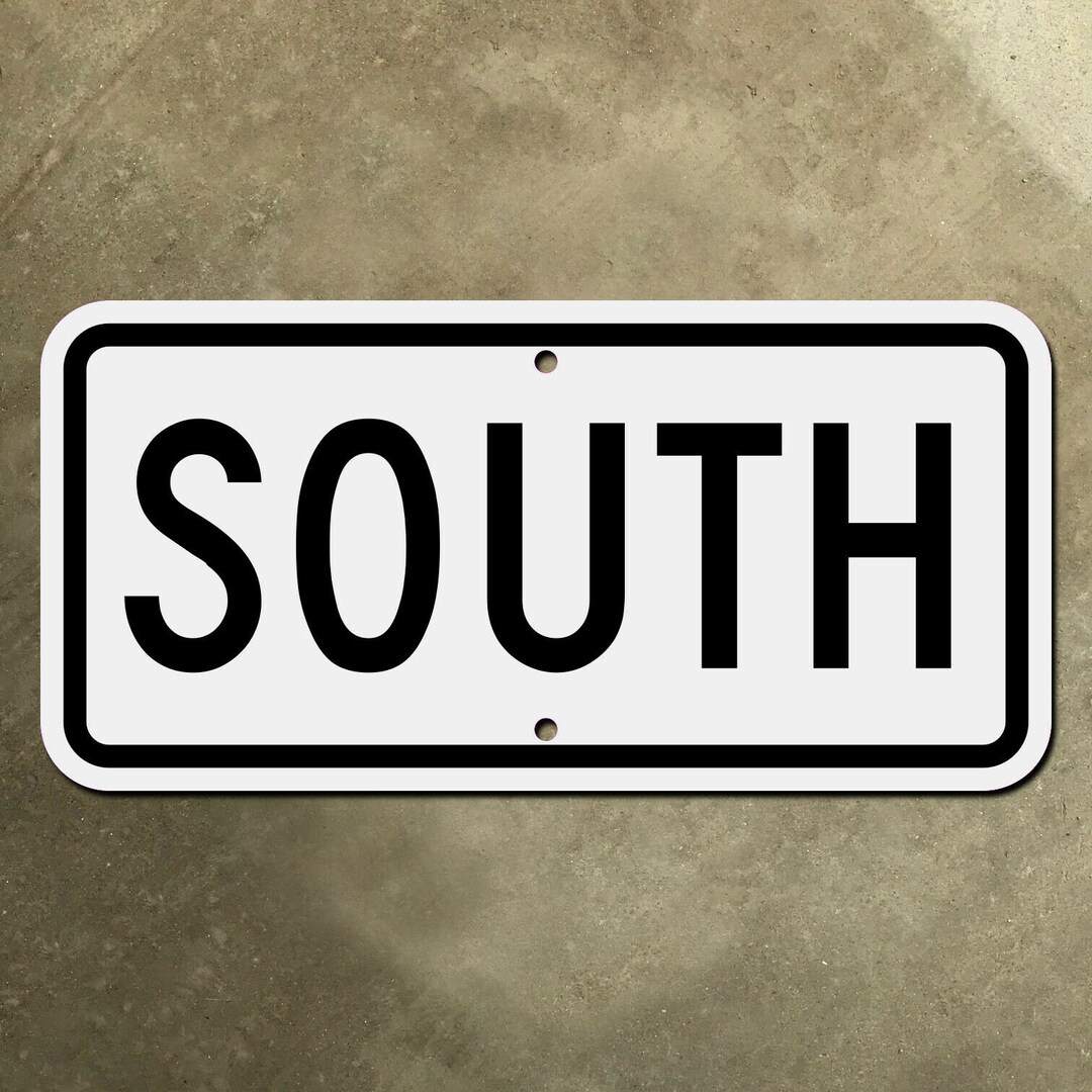 SOUTH Highway Road Sign Route Marker Auxiliary Supplemental 1948 Banner ...