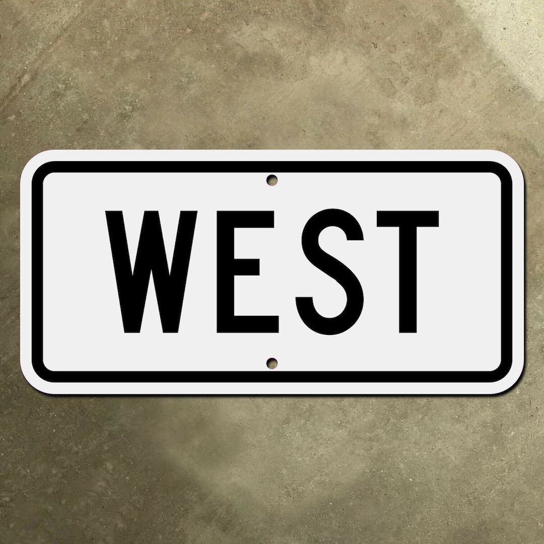 WEST Highway Road Sign Route Marker Auxiliary Supplemental 1948 Banner ...