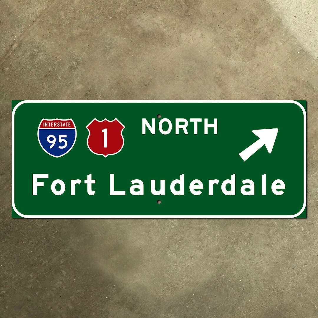 Florida Interstate 95 US 1 Fort Lauderdale Highway Road Guide Sign 1957 ...