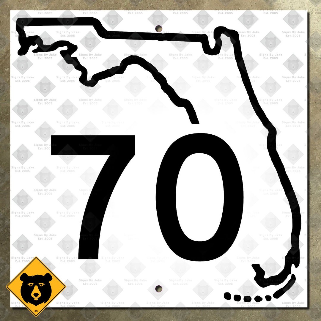 Florida State Road 70 Highway Sign Route Marker 1948 Bradenton ...