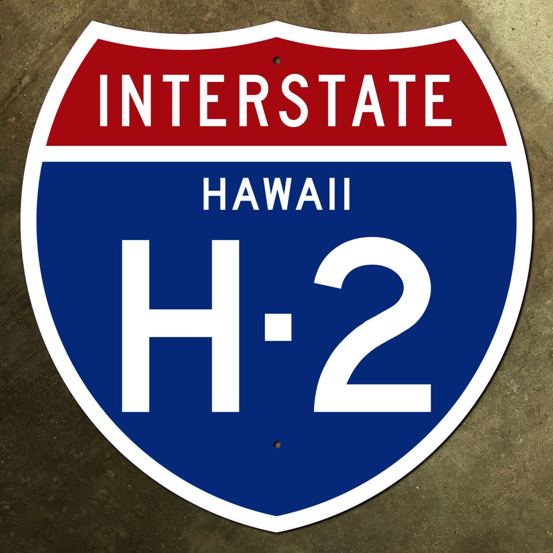 Hawaii Interstate Route H-2 Highway Marker Road Sign Honolulu - Etsy