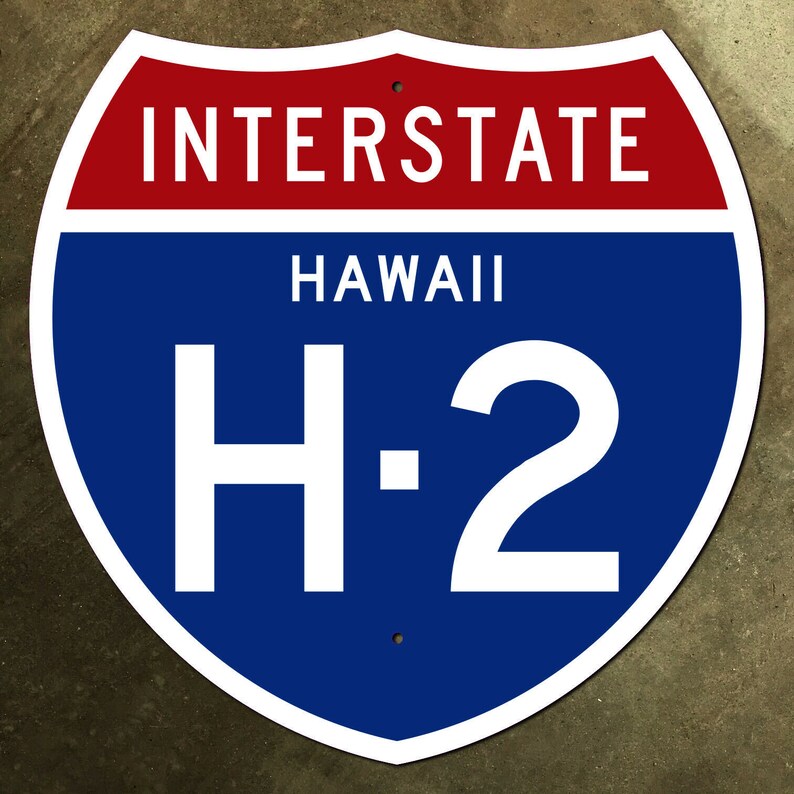 Hawaii Interstate Route H-2 Highway Marker Road Sign Honolulu - Etsy