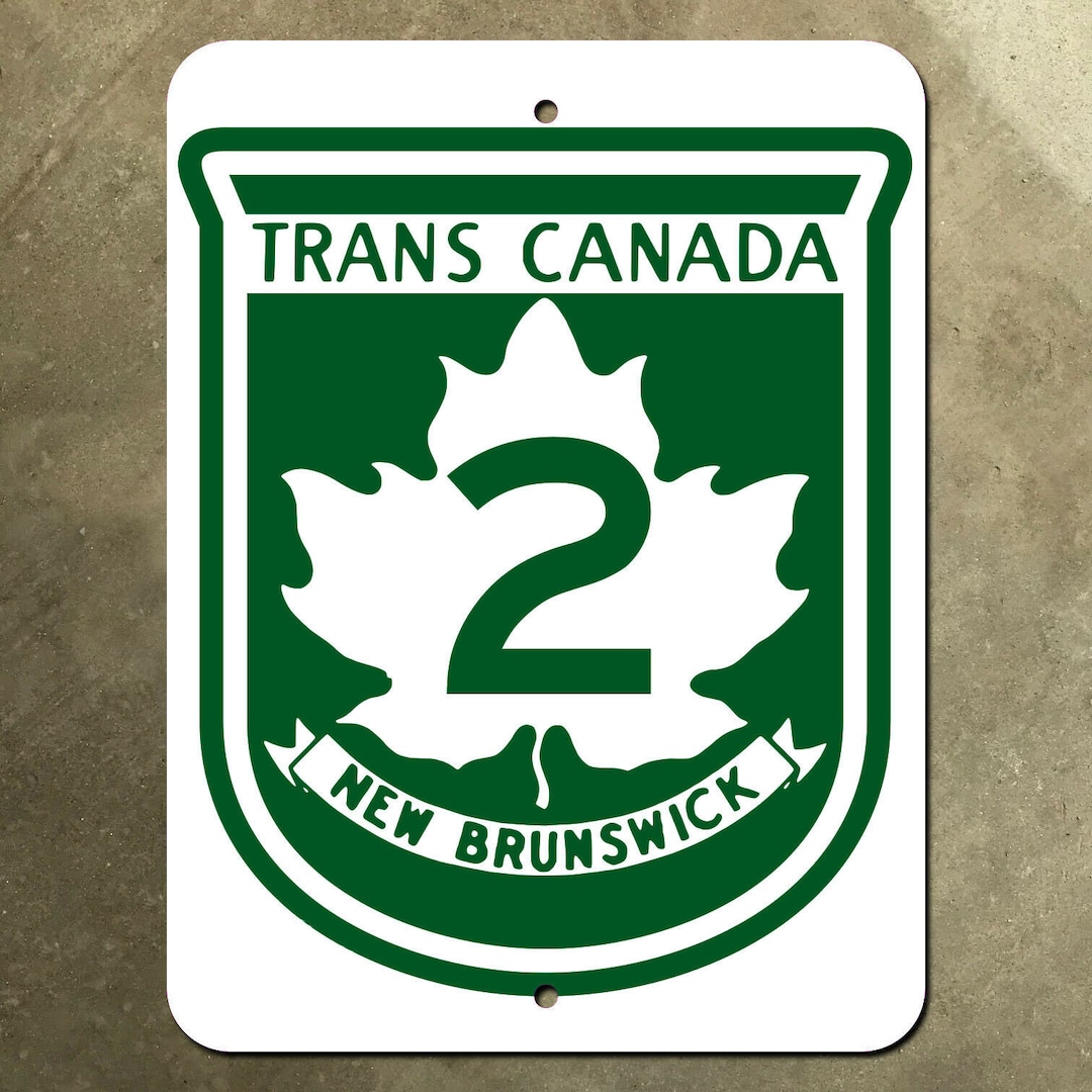New Brunswick Trans-canada Highway 2 Route Marker Road Sign 1962 - Etsy