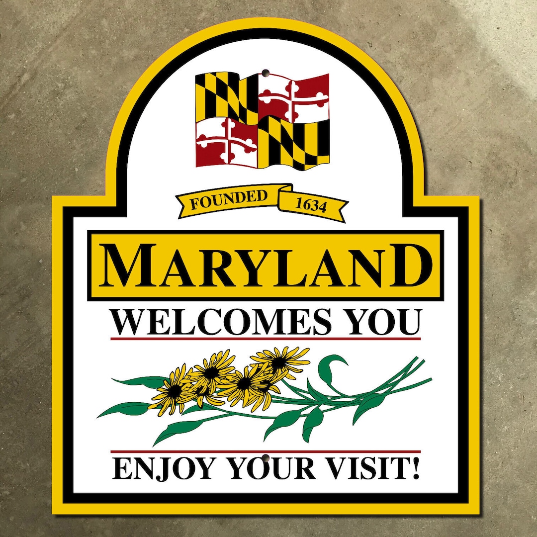 Maryland State Line Highway Marker Road Sign Welcome Flag Black Eyed ...