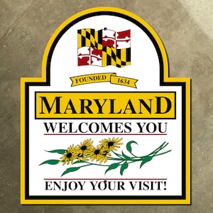 Maryland State Line Highway Marker Road Sign Welcome Flag Black Eyed ...