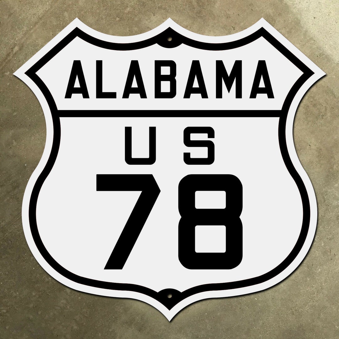 Alabama US 78 Route Marker Shield Road Sign Bankhead Highway - Etsy