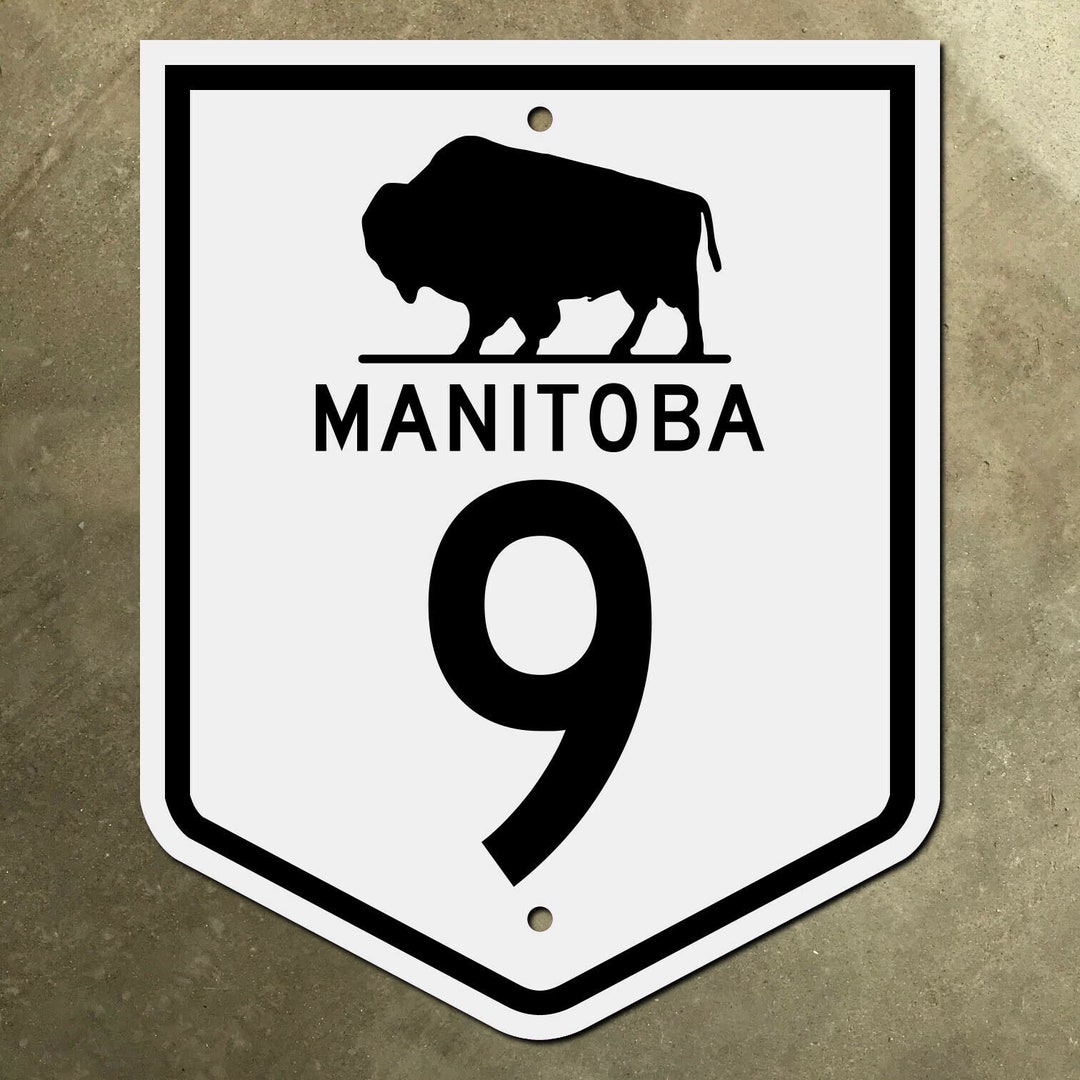 Manitoba Provincial Highway 9 Route Marker Road Sign Canada 1951 Bison ...