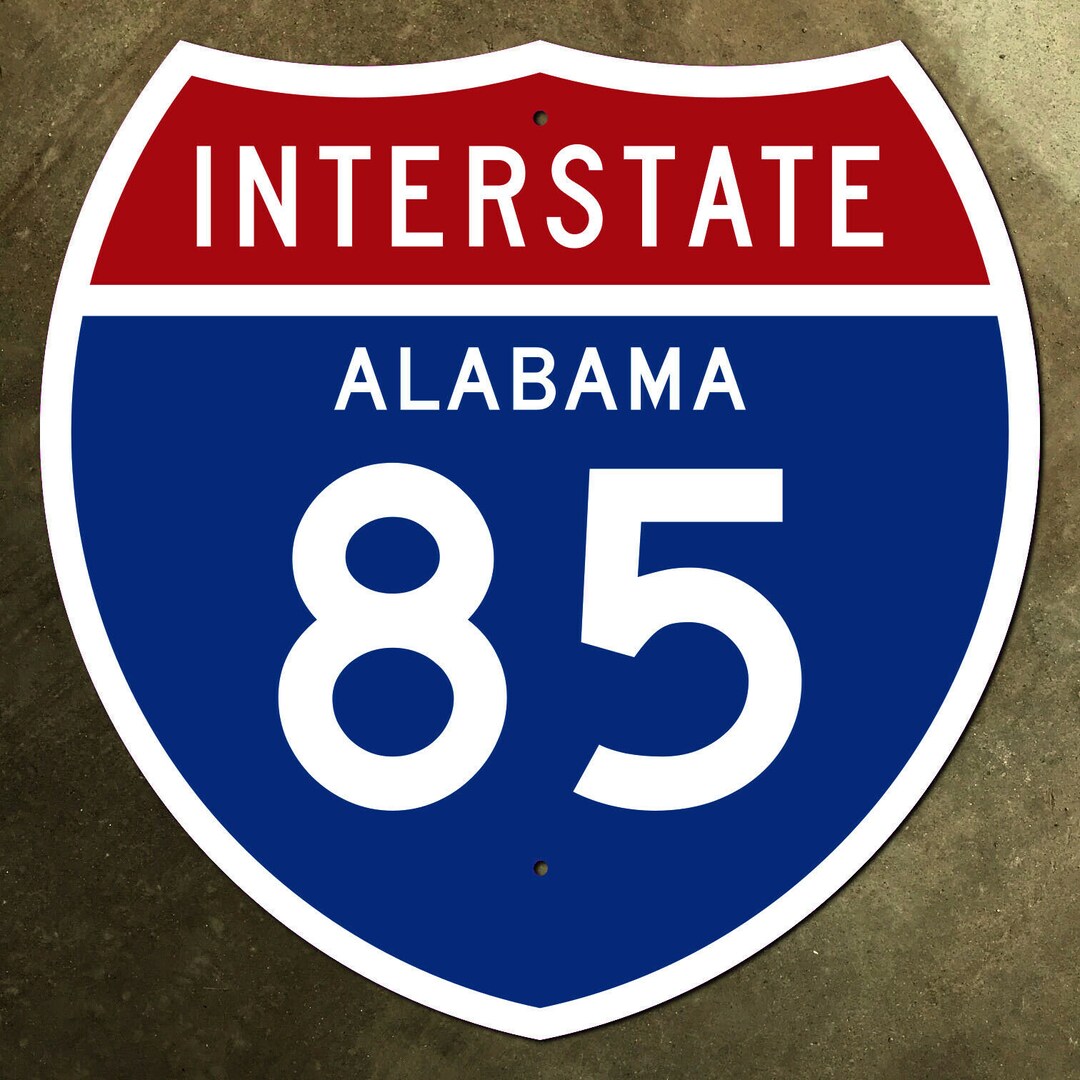 Alabama Interstate Route 85 Highway Marker Road Sign Montgomery 1957 - Etsy