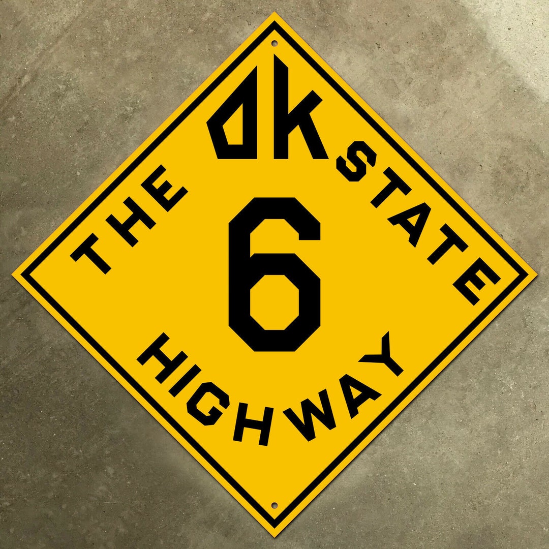 Oklahoma Route 6 OK State Highway Marker Road Sign 1924 - Etsy