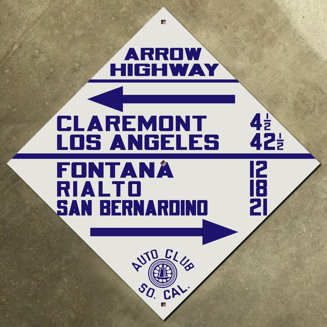 Arrow Highway California ACSC Highway Road Sign Auto Club AAA Diamond ...