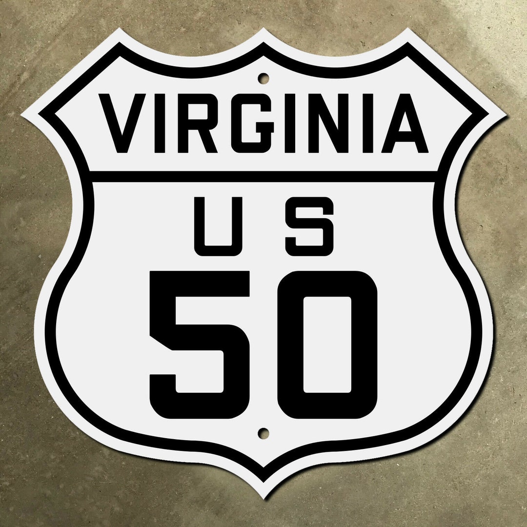 Virginia US Highway 50 Marker Route Shield Road Sign 1926 Winchester - Etsy