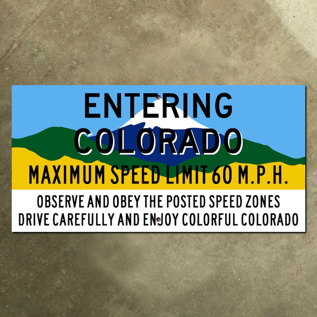 Colorado State Line Highway Marker Road Sign 1948 Welcome Speed Limit ...
