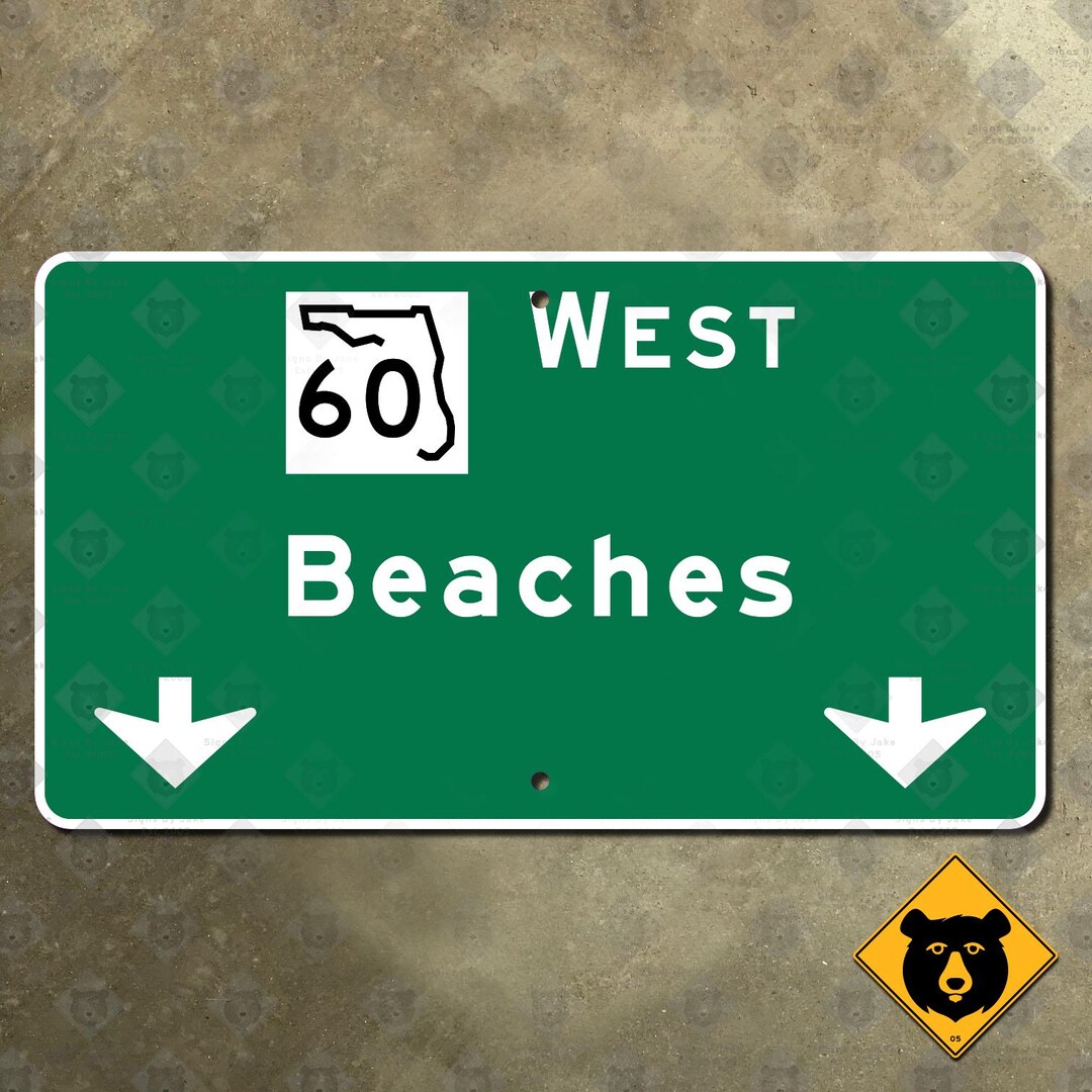 Florida State Road 60 West Beaches Highway Route Freeway Sign ...