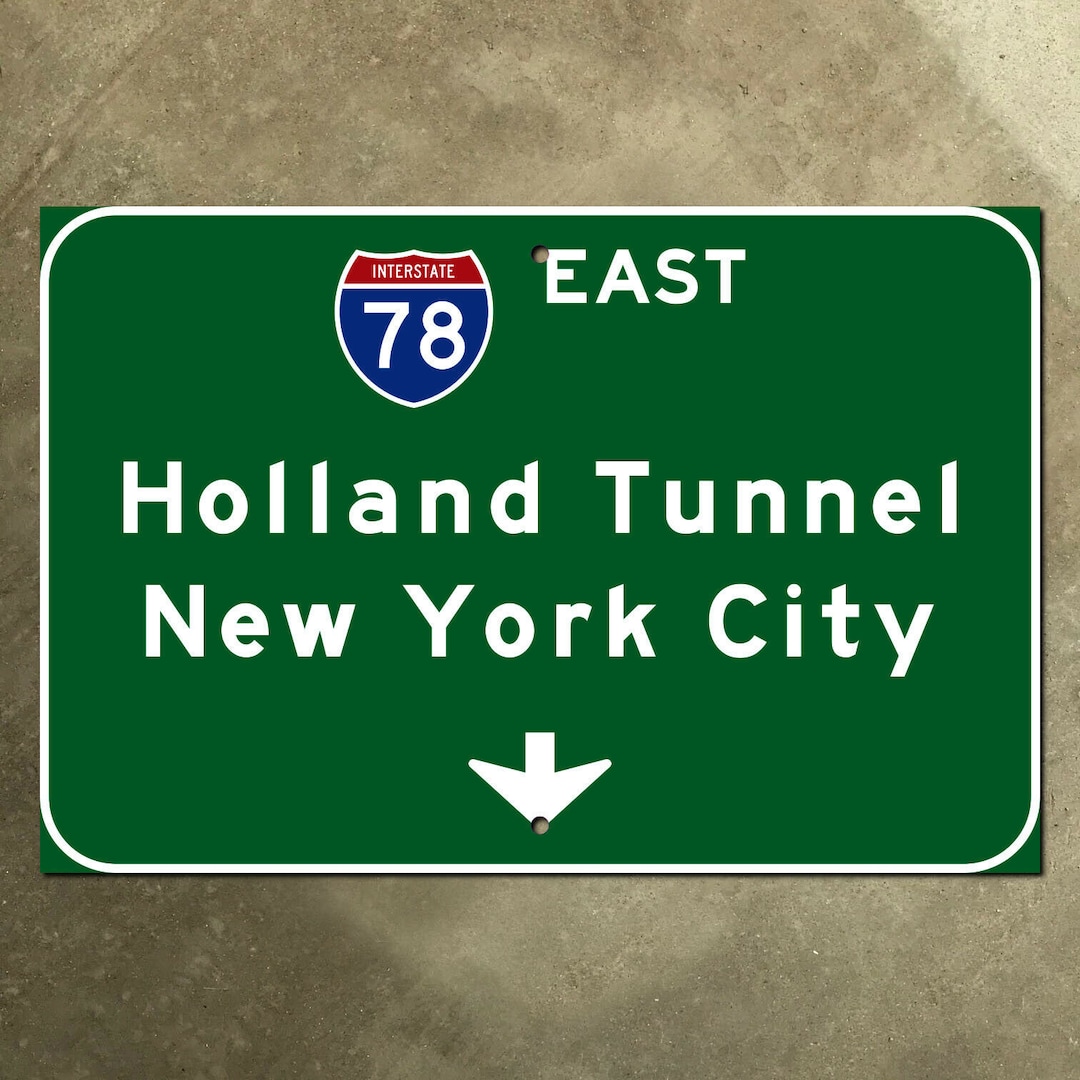 New Jersey Interstate 78 Holland Tunnel New York Highway Marker Road ...