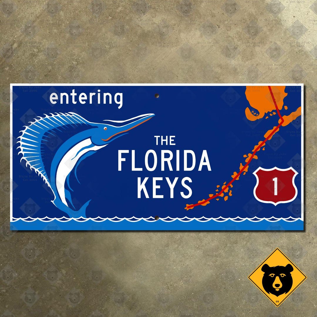 Entering the Florida Keys US 1 Highway Marker Road Guide Sign Sailfish ...