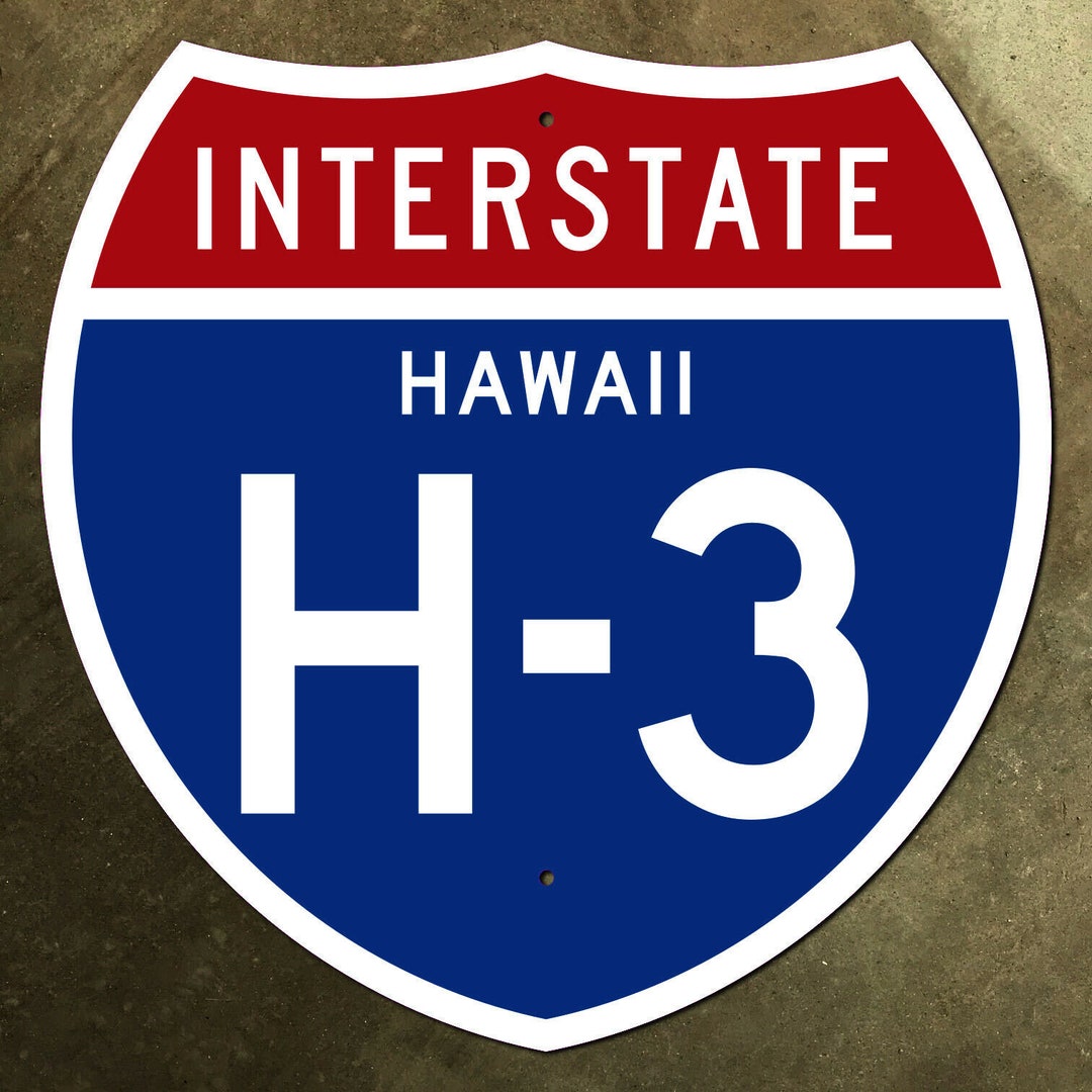Hawaii Interstate Route H-3 Highway Marker Road Sign Honolulu - Etsy