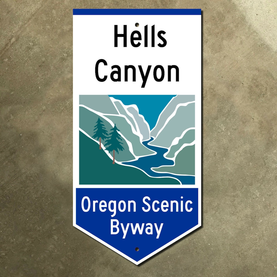 Oregon Hells Canyon Scenic Byway State Route 82 Highway Marker Road ...