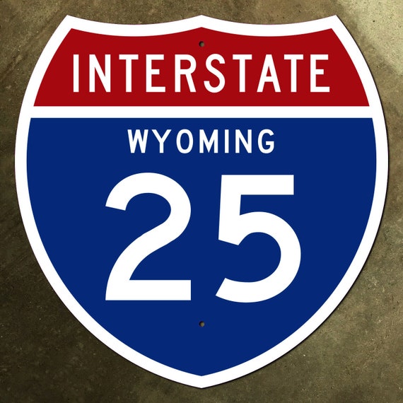 Wyoming Interstate Route 25 Highway Marker Road Sign 1957 - Etsy